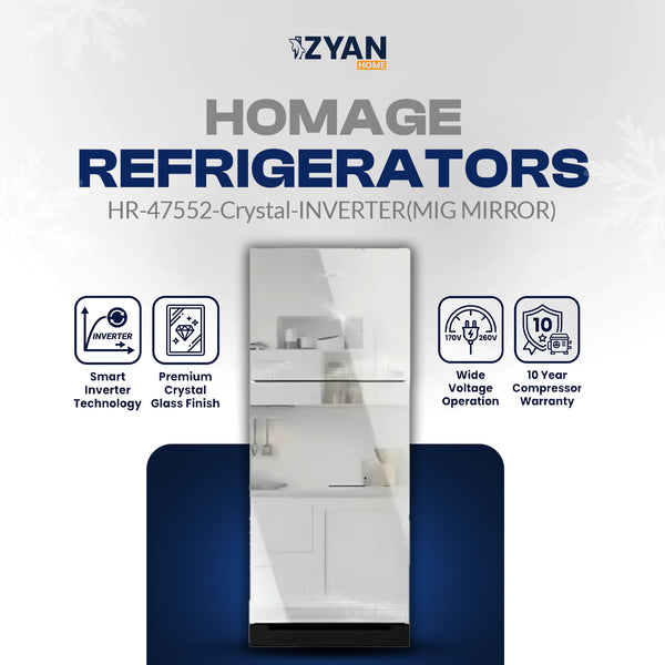 Homage Refrigerator HR-47552-Crystal-INVERTER(MIG MIRROR) – Izyan Home